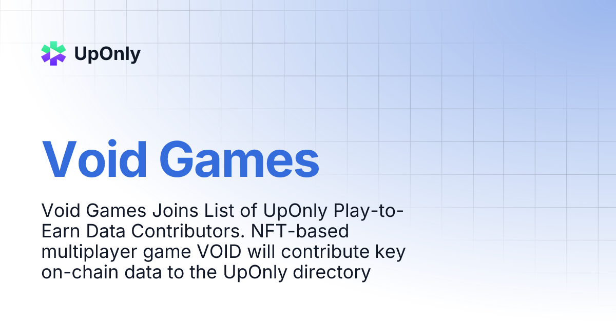 Void Games | UpOnly