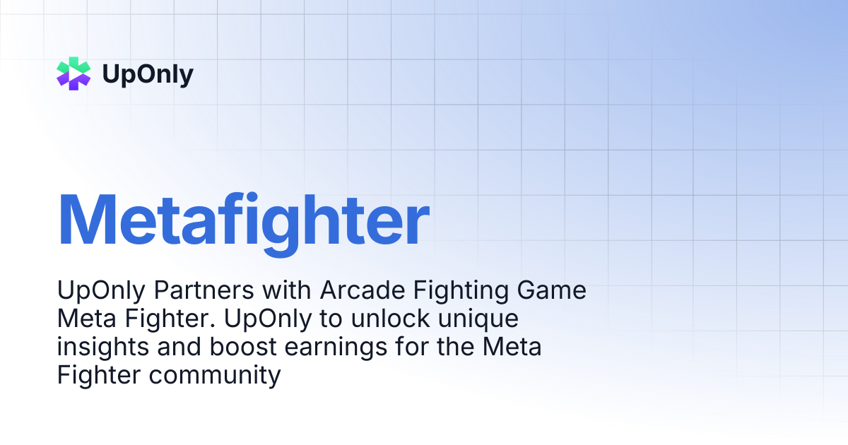 Metafighter | UpOnly